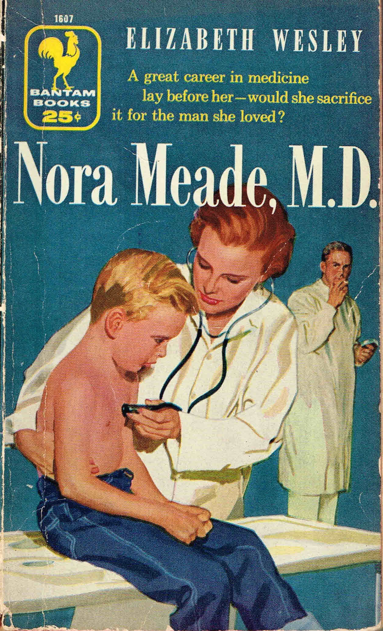 Nora Meade, MD by Elizabeth Wesley | Goodreads