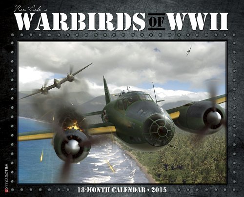 Warbirds of WWII Calendar 2015 by Inc. Willow Creek Press | Goodreads