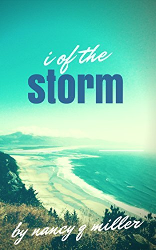 i of the storm by Nancy Q. Miller | Goodreads