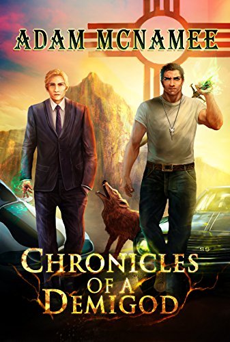 Chronicles of a Demigod by Adam McNamee | Goodreads