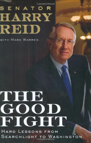 The Good Fight by Harry Reid | Goodreads