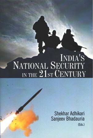 India's National Security in the 21st Century by SanjeevBhudauria ...