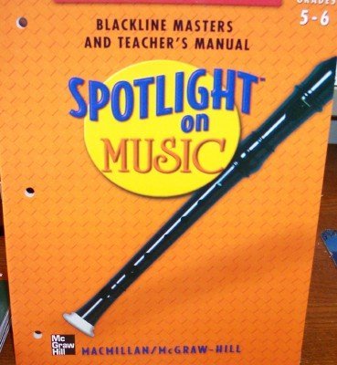 Spotlight on Music, Grades 5 -6, Spotlight on Recorder by McGraw-Hill ...