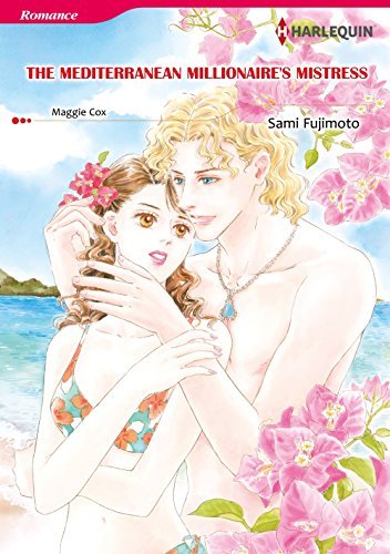 The Mediterranean Millionaire's Mistress by Sami Fujimoto | Goodreads