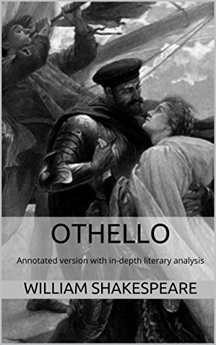 Othello (Annotated): Annotated version of Othello with in-depth ...