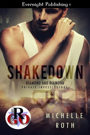 Shakedown by Michelle Roth | Goodreads