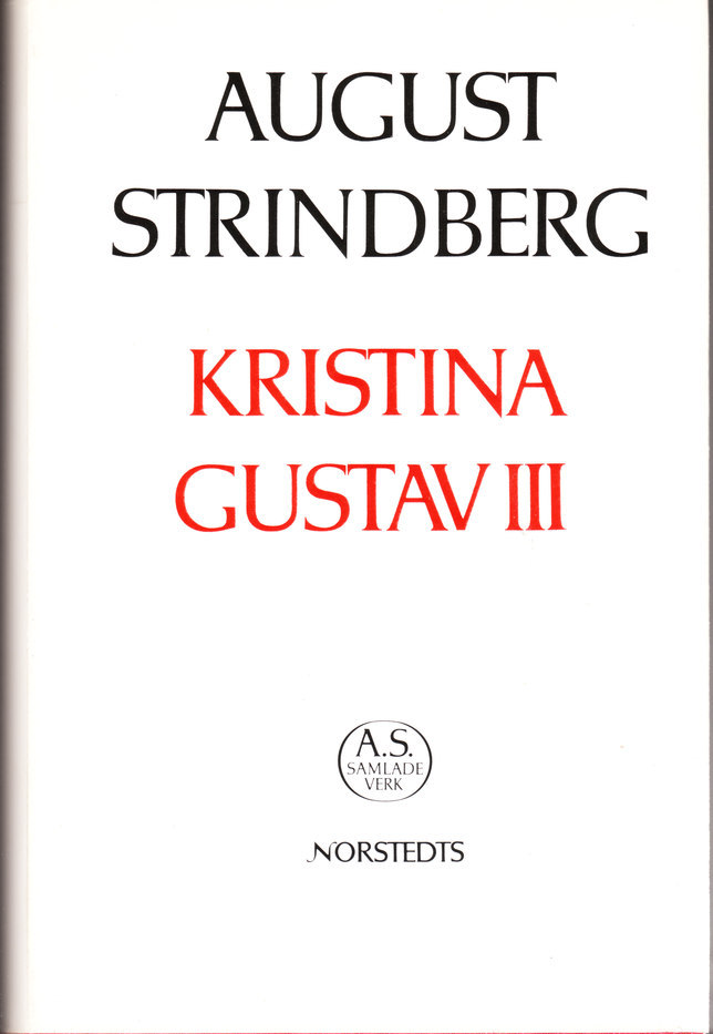Kristina ; Gustav III by August Strindberg | Goodreads