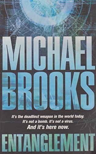 Entanglement : It's the Deadliest Weapon in the World Today. It's Not a ...