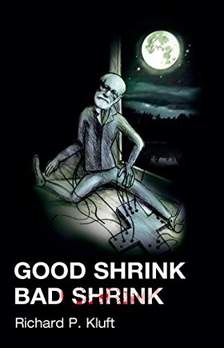 Good Shrink/Bad Shrink (The Karnac Library) by Richard P. Kluft | Goodreads