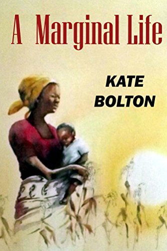 A Marginal Life by Kate Bolton | Goodreads