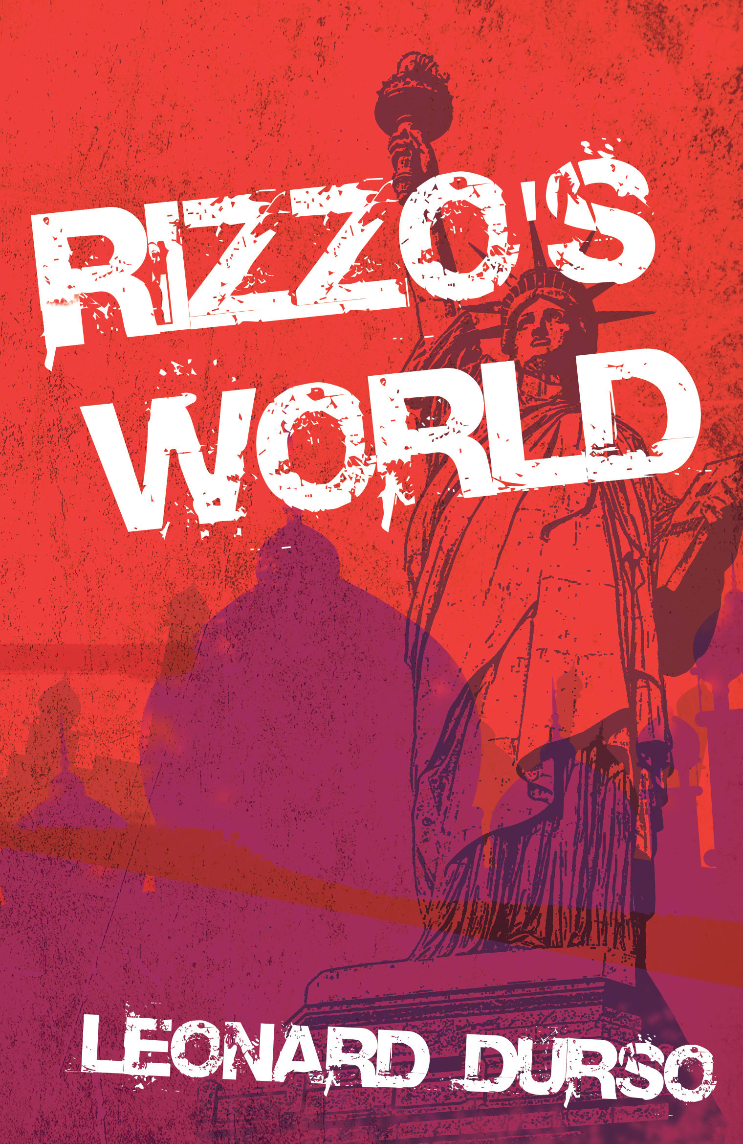 Rizzo's World by Leonard Durso | Goodreads