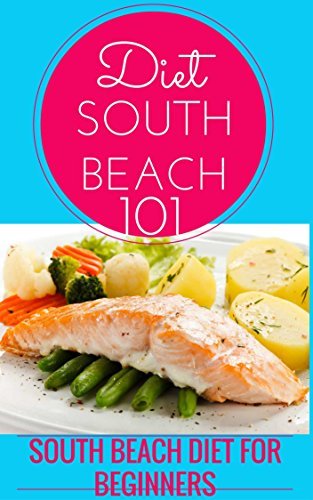 South Beach Diet: South Beach Diet Book for Beginners - South Beach ...