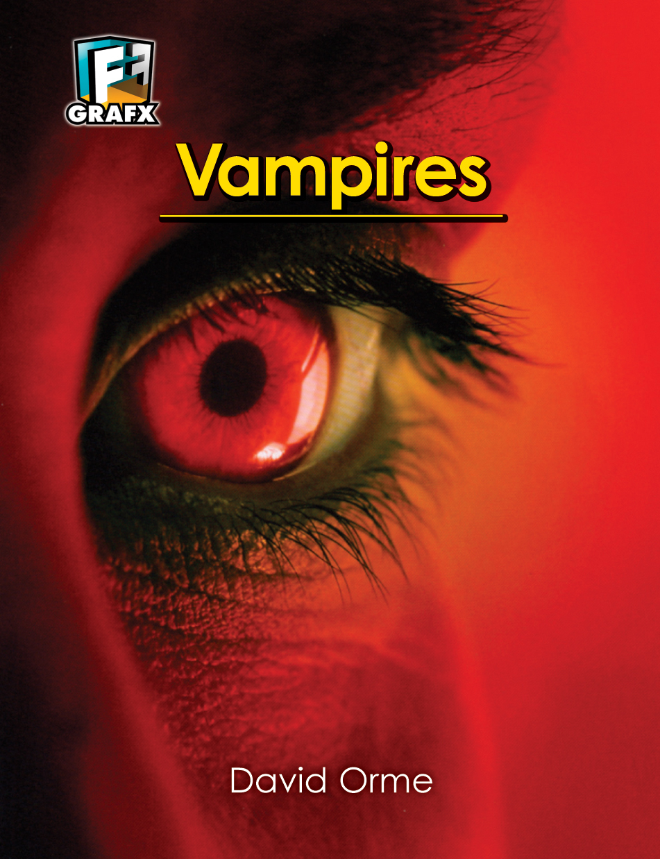 Vampires (Fact to Fiction) by David Orme | Goodreads