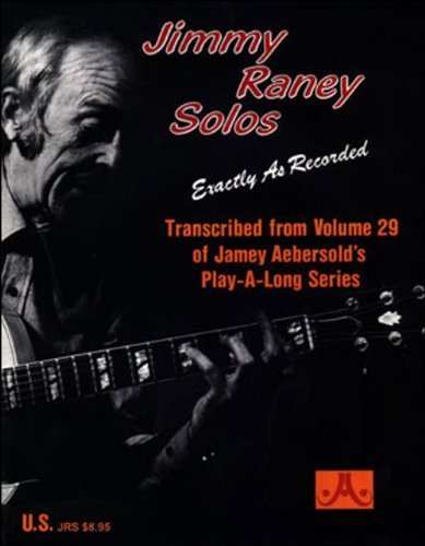 Jimmy Raney Jazz Guitar Solos -- Standard and TAB Notation: Transcribed ...