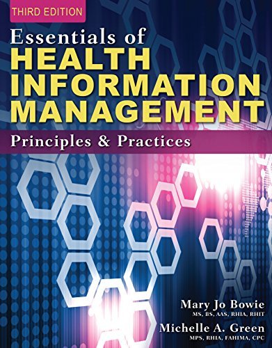 Essentials of Health Information Management: Principles and Practices ...