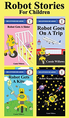 Robot Stories For Children: Early Learning Bundle by Cassie Willows ...