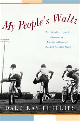 My People's Waltz by Dale Ray Phillips | Goodreads