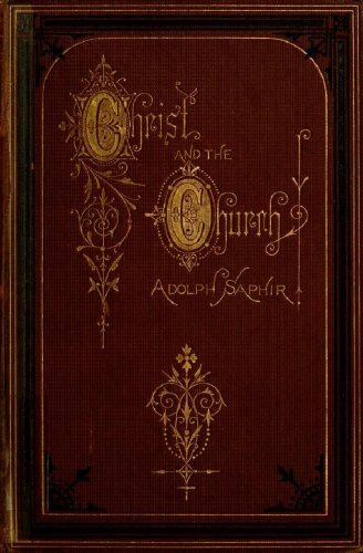Christ and the Church:: sermons on the apostolic commission by Adolph ...