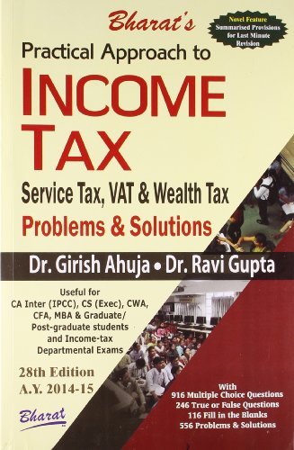 Practical Approach to Income Tax, WT, CST, ST & VAT by Girish Ahuja | Goodreads