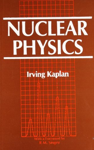 Nuclear Physics by I. Kaplan | Goodreads