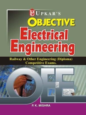 Objective Electrical Engineering by P.K. Mishra | Goodreads
