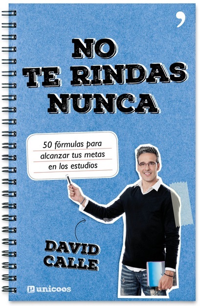 No te rindas nunca by David Calle | Goodreads
