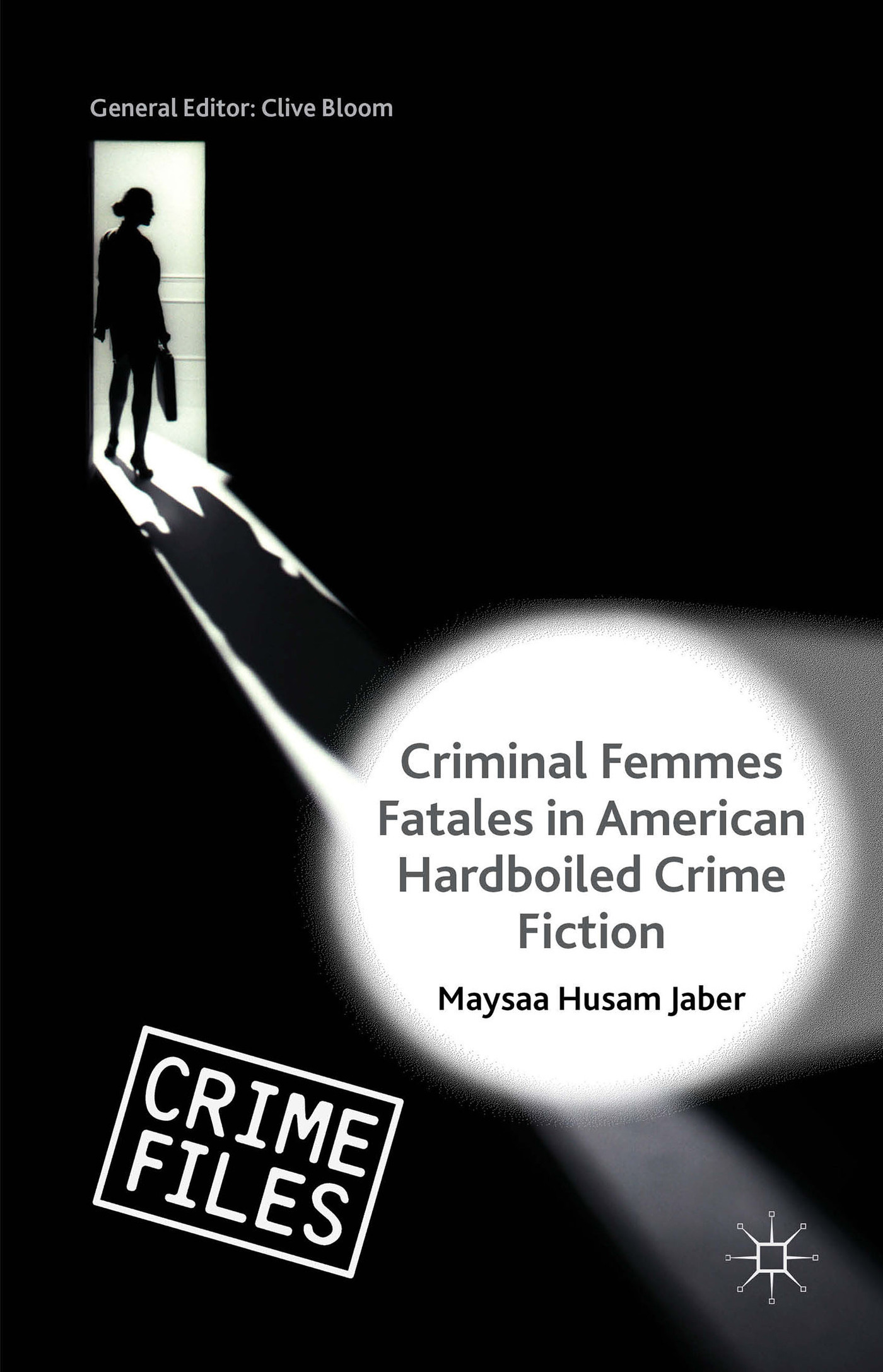 Criminal Femmes Fatales in American Hardboiled Crime Fiction by Maysaa ...