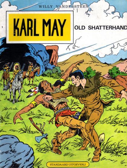 Old Shatterhand (Karl May, #1) by Willy Vandersteen | Goodreads