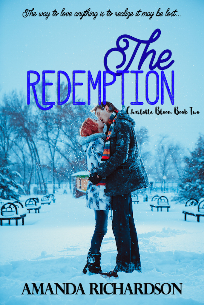 The Redemption (Charlotte Bloom, #2) by Amanda Richardson | Goodreads