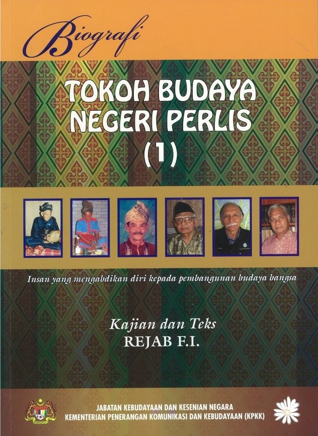 Biografi Tokoh Budaya Negeri Perlis (1) by Rejab F.I. | Goodreads