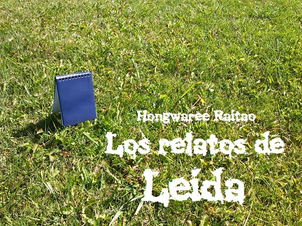 Los relatos de Leida by Hongwaree Raitao | Goodreads
