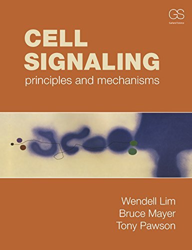 Cell Signaling: principles and mechanisms by Wendell Lim | Goodreads