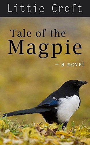 Tale of the Magpie by Littie Croft | Goodreads