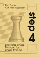 Learning Chess - Manual Step 4 by Rob Brunia | Goodreads