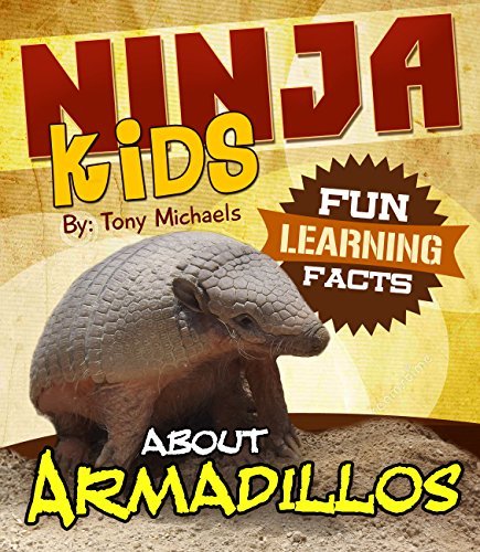 Fun Learning Facts About Armadillos: Illustrated Fun Learning For Kids by Miles Merchant | Goodreads
