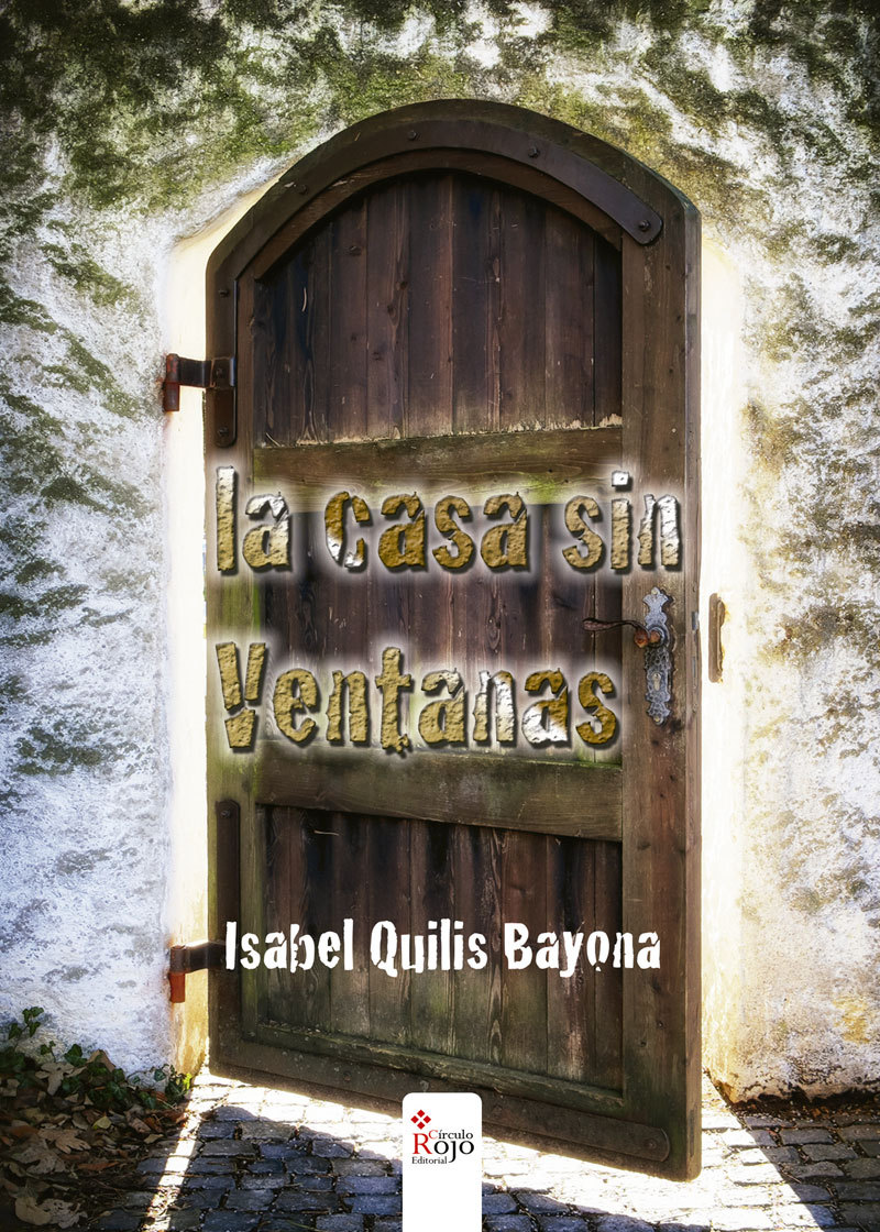 La casa sin ventanas by Isabel Quilis Bayona | Goodreads