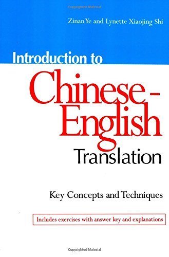 Introduction to Chinese-English Translation: Key Concepts and ...