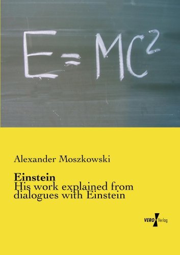 Einstein by Alexander Moszkowski | Goodreads