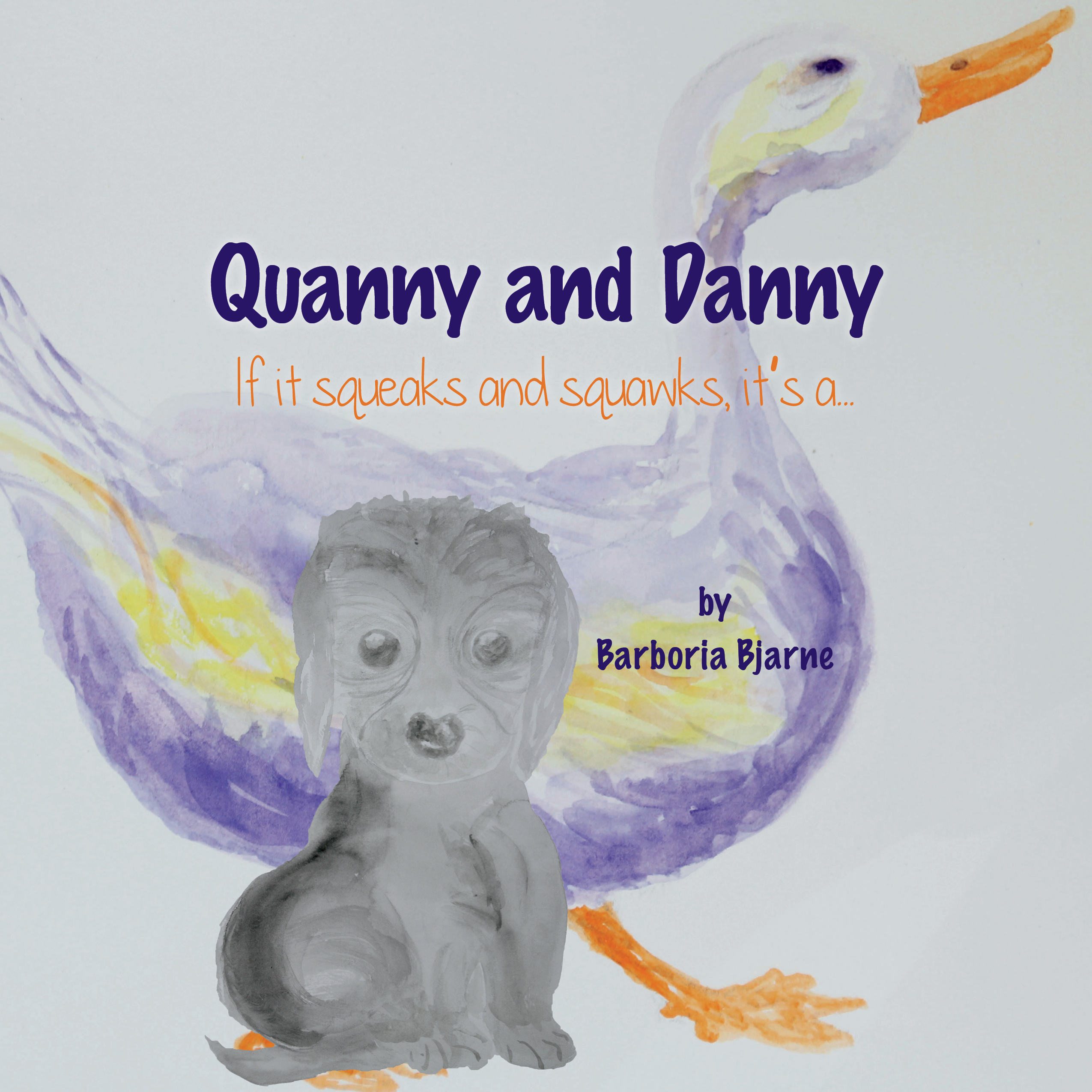Quanny and Danny: If it squeaks and squawks, it's a... by Barboria ...