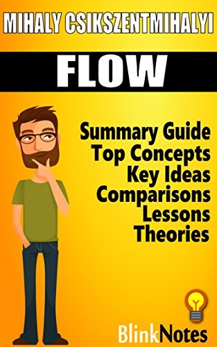 Flow: The Psychology of Optimal Experience, by Mihaly Csikszentmihalyi ...