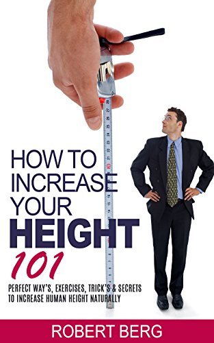 How Can One Increase His Height Naturally Deals | centralcountiesservices.org