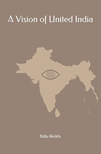 A Vision of United India: Problems and Solutions by Kittu Reddy | Goodreads