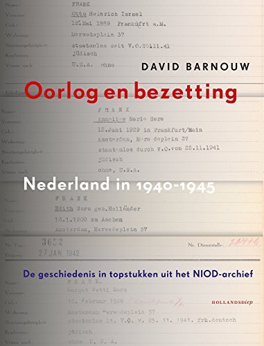 Oorlog en bezetting: Nederland in 1940-1945 – de geschiedenis in ...
