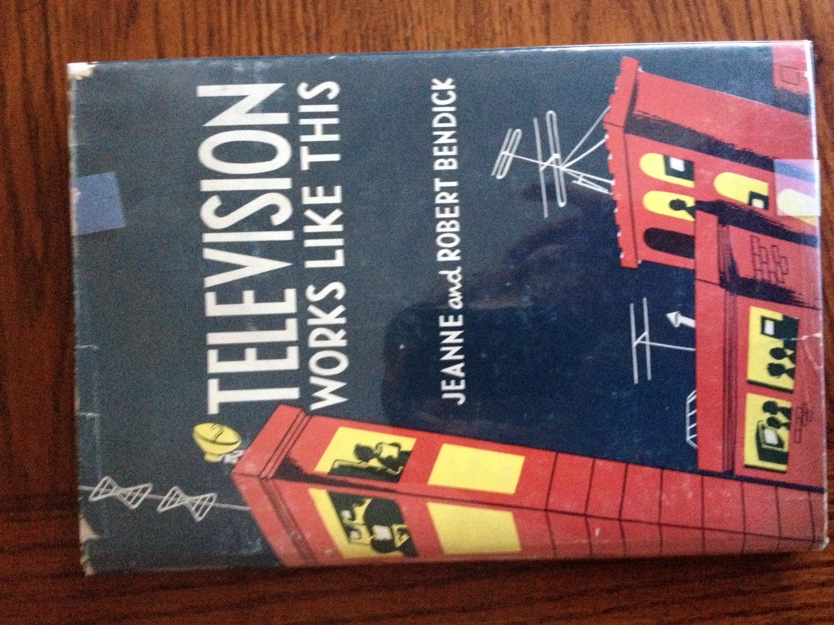 Television Works Like This by Jeanne Bendick | Goodreads