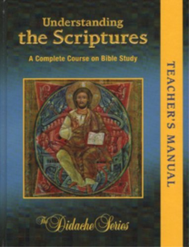 Understanding the Scriptures: Complete Course on Bible Study, Teacher's ...