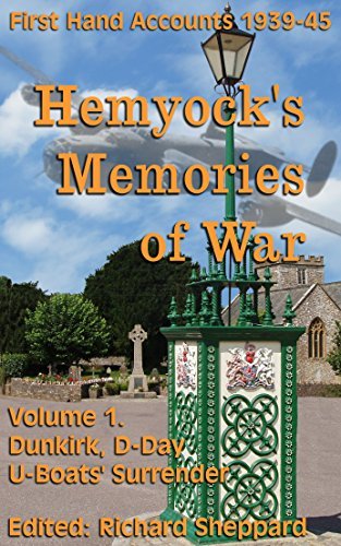 Dunkirk, D-Day, VE-Day Surrender of U-Boat Fleet. WWII 1939-45. Hemyock ...