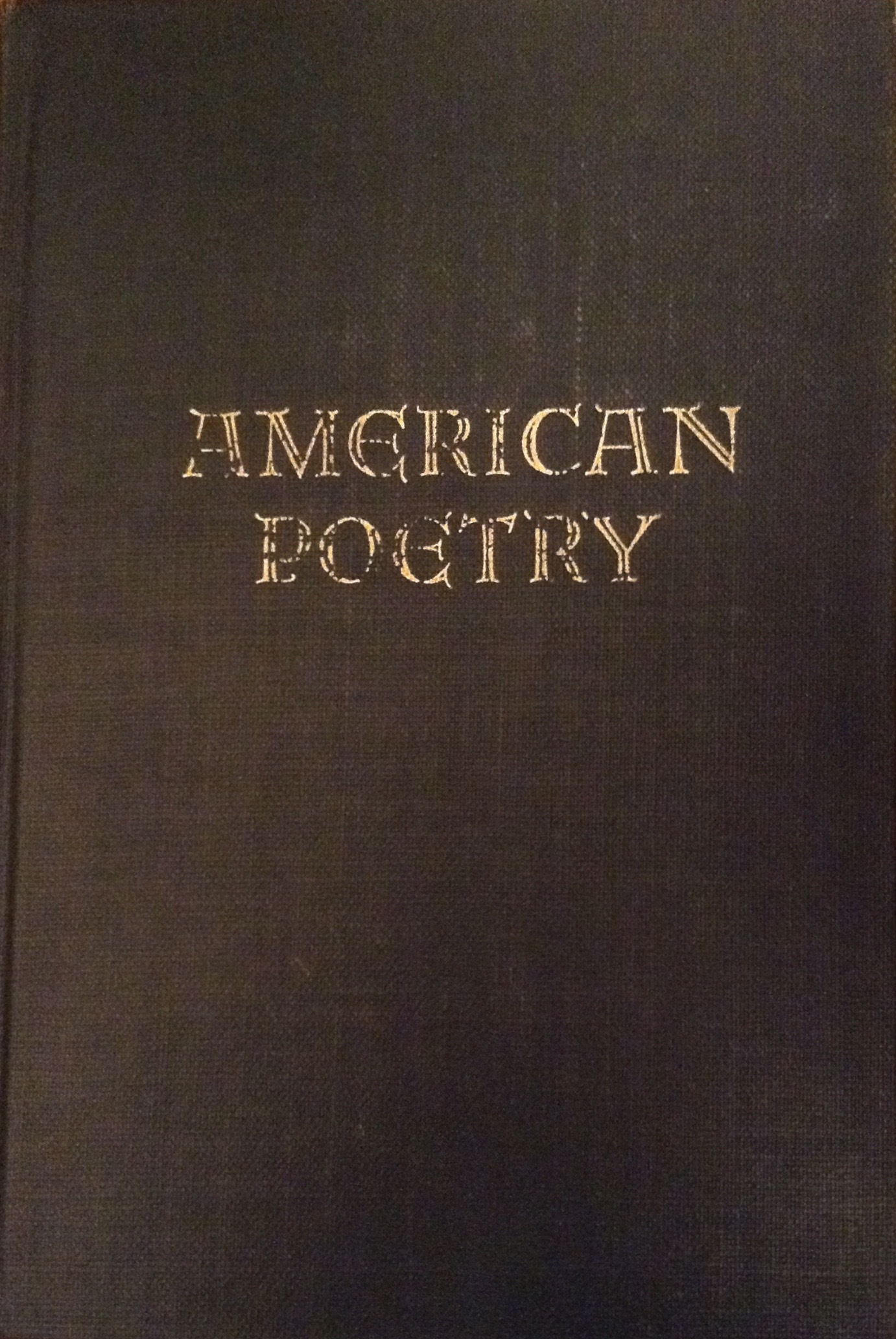 An Anthology of American Poetry: Lyric America 1630-1930 by Alfred ...