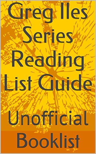 Greg Iles Series Unofficial Reading List Guide by Hart Rogers | Goodreads