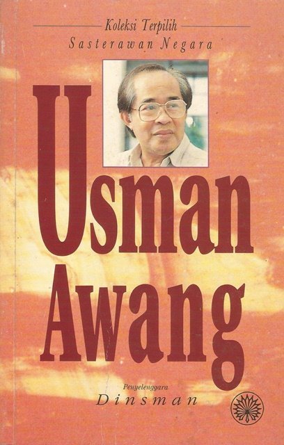 Koleksi terpilih sasterawan negara Usman Awang by Usman Awang | Goodreads