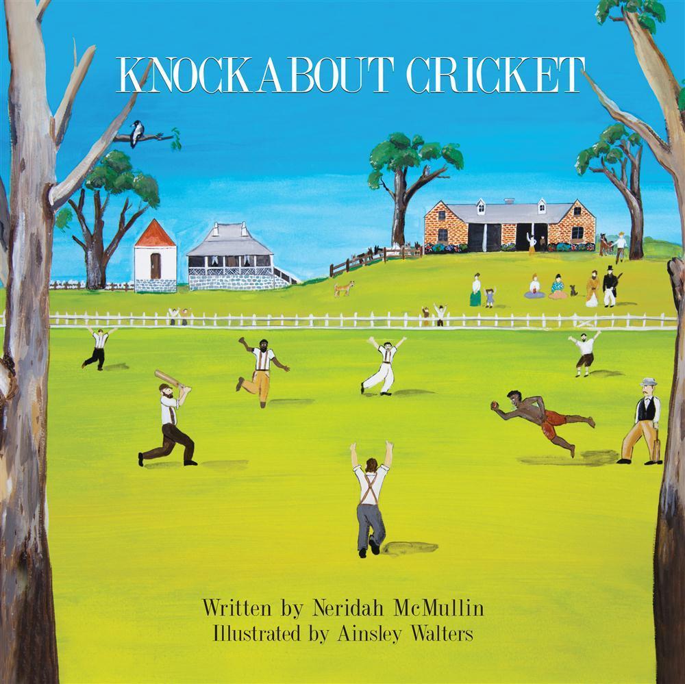 Knockabout Cricket by Neridah McMullin | Goodreads